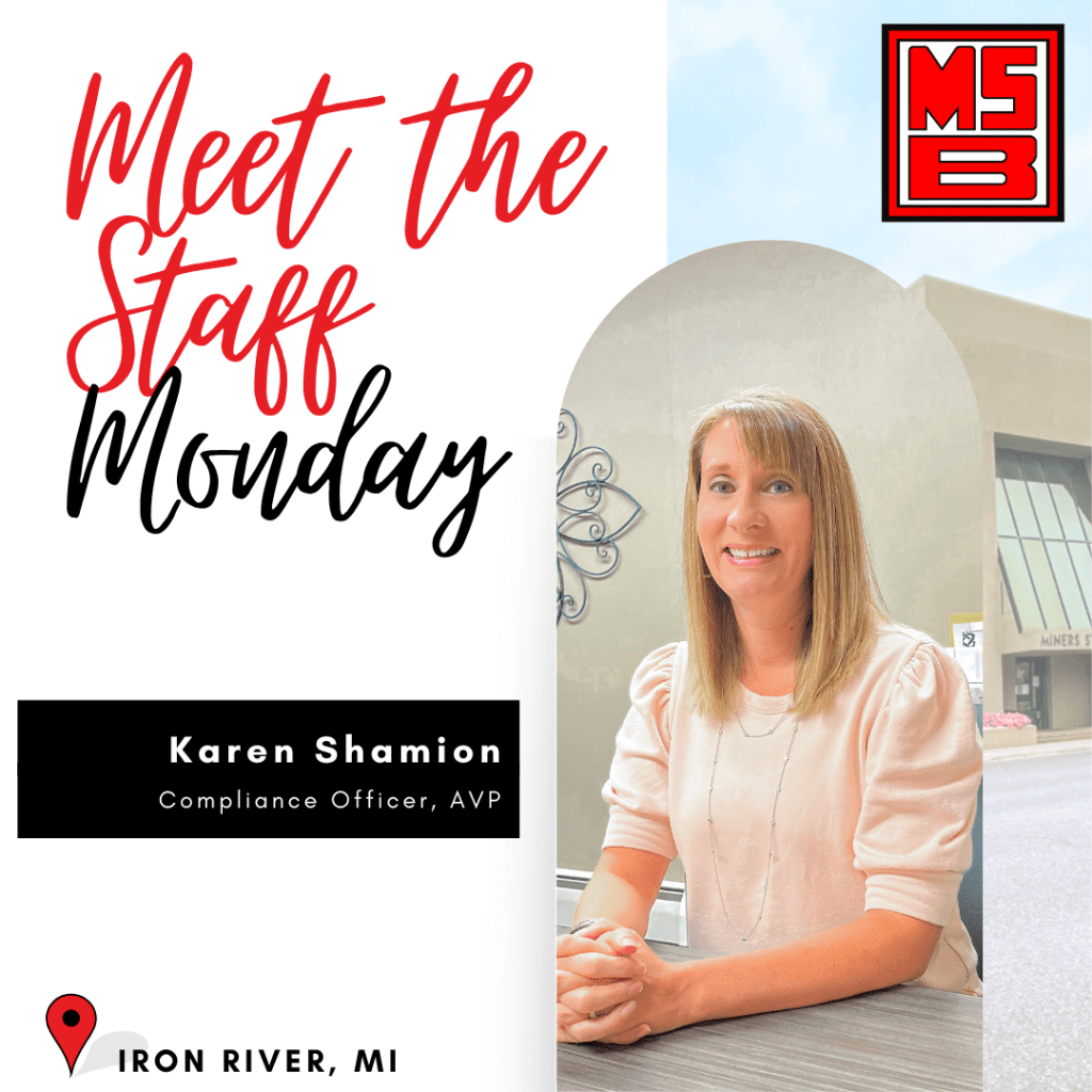 Meet Karen Shamion - The Miners State Bank